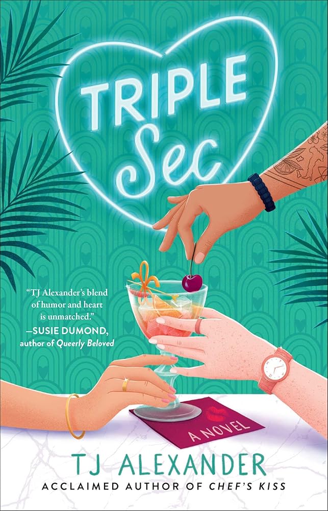 Triple Sec by TJ Alexander – Grump & Sunshine Bookshop