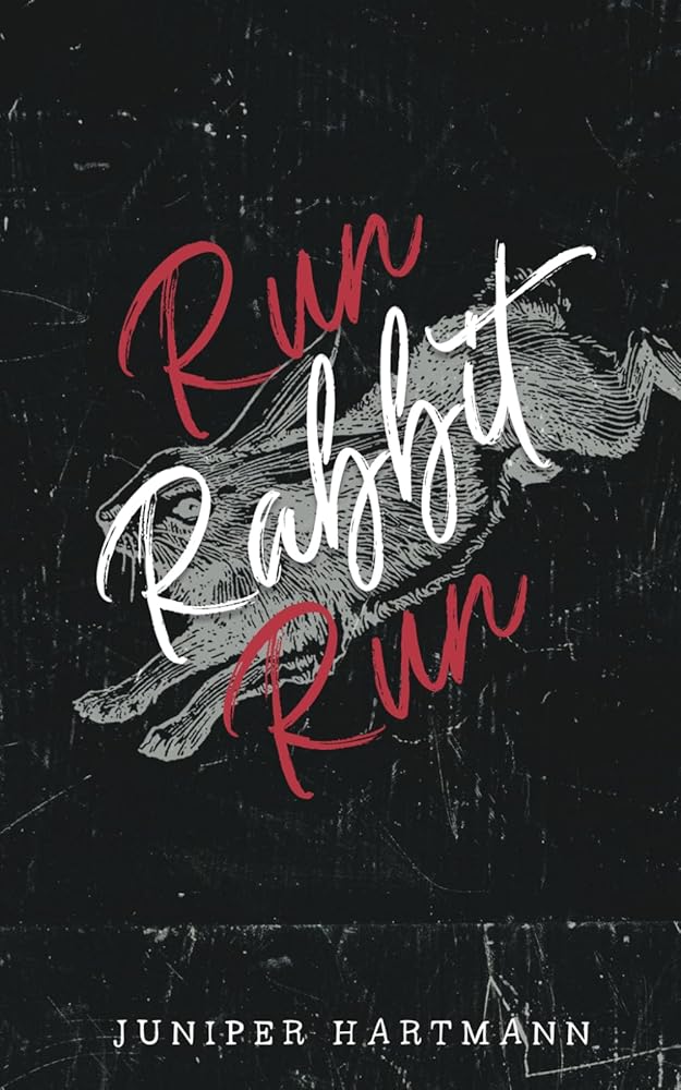 Run, Rabbit, Run (Bunny Tales) by Juniper Hartmann, Lillith Haven ...